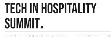 The Tech in Hospitality Summit • Hotel Designs